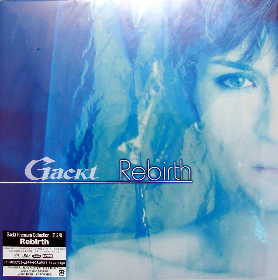Gackt Rebirth