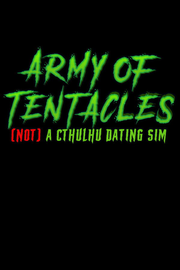 Army of Tentacles: Not A Cthulhu Dating Sim STEAM digital for Windows
