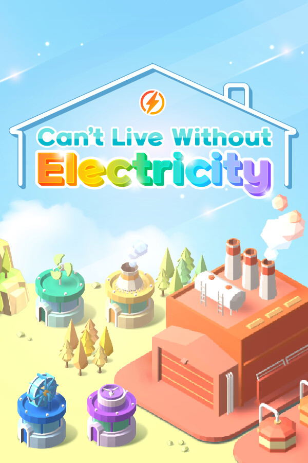 Can't Live Without Electricity STEAM digital for Windows, Mac