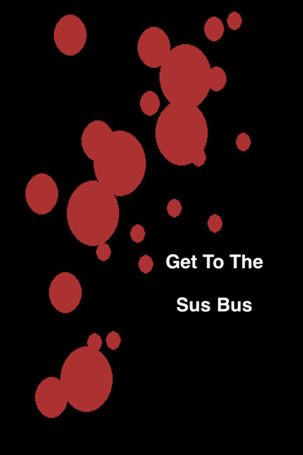 Get To The Sus Bus STEAM digital for Windows