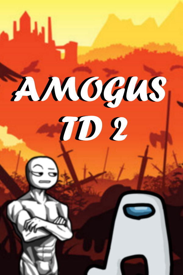 Amogus TD 2 - Defense of the Sus STEAM digital for Windows