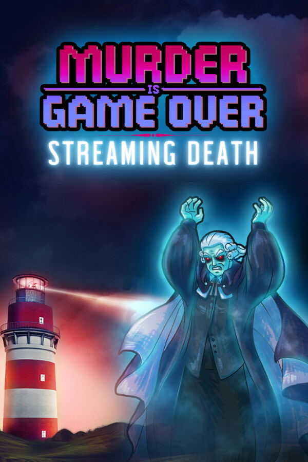 Murder Is Game Over: Streaming Death STEAM digital for Windows