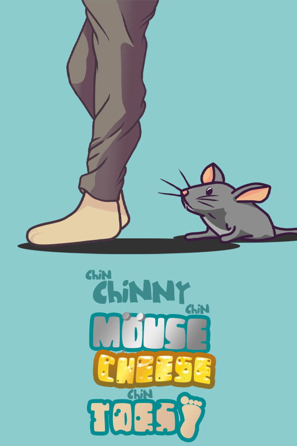 Chin Chinny Chin Mouse Cheese Chin Toes STEAM digital for Windows