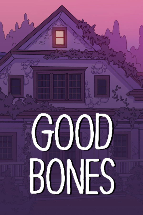 Good Bones STEAM digital for Windows, Mac, Linux