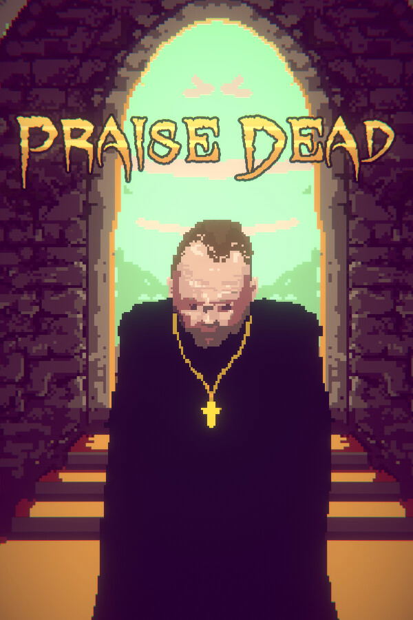 Praise Dead STEAM digital for Windows