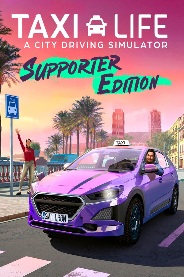 Taxi Life: A City Driving Simulator (Supporter Edition) STEAM digital ...