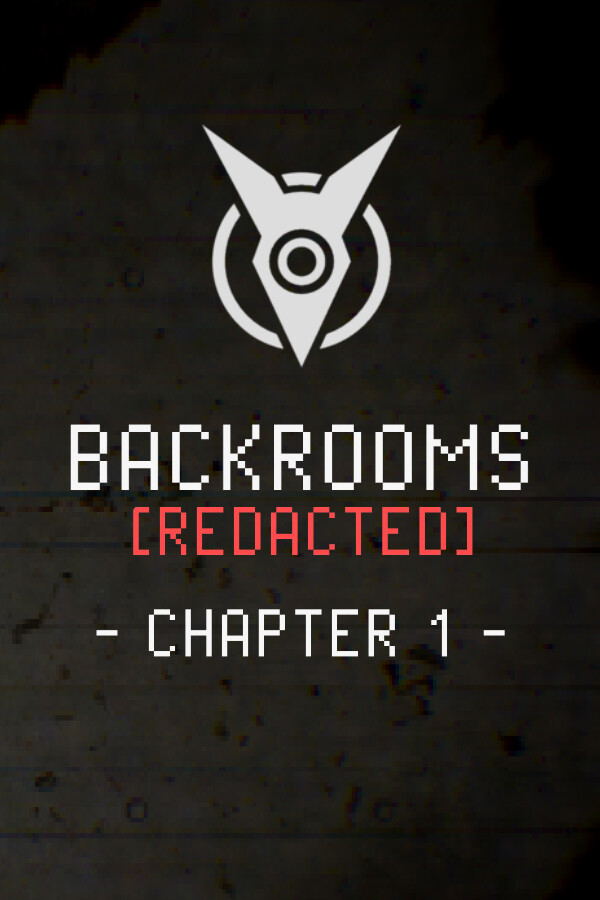 Backrooms [Redacted] - Chapter 1 STEAM digital for Windows