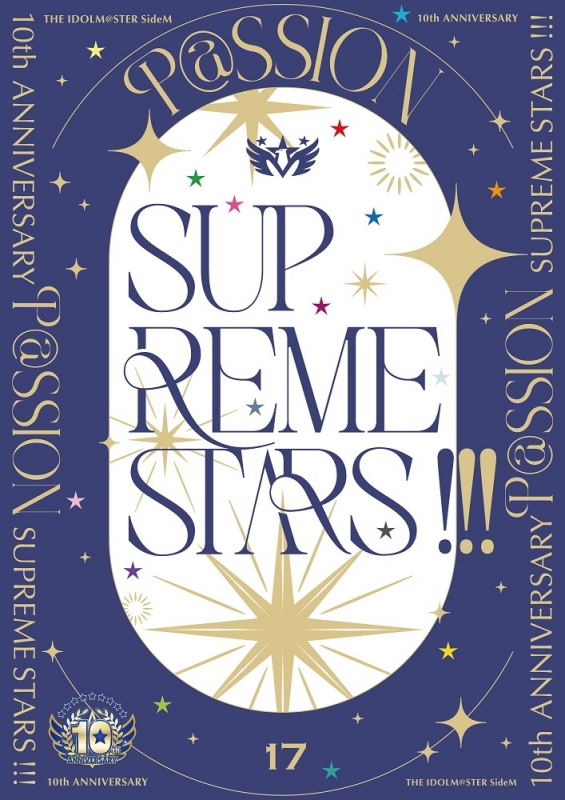 The Idolmaster SideM 10th Anniversary Passion 17 Supreme Stars! [Limited Edition] (315 ALLSTARS)