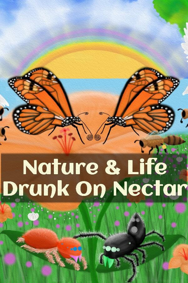 Nature And Life: Drunk On Nectar STEAM digital for Windows, Linux