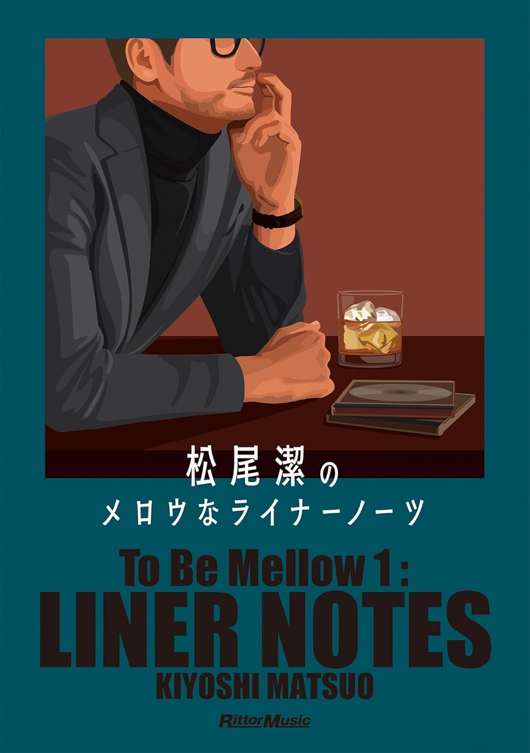 Kiyoshi Matsuo Liner Notes: To Be Mellow 1