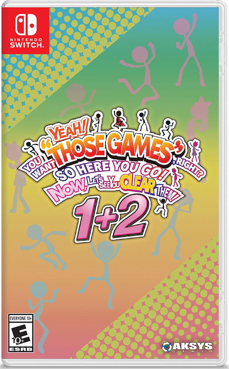 YEAH! YOU WANT "THOSE GAMES," RIGHT? SO HERE YOU GO! NOW, LET'S SEE YOU ...