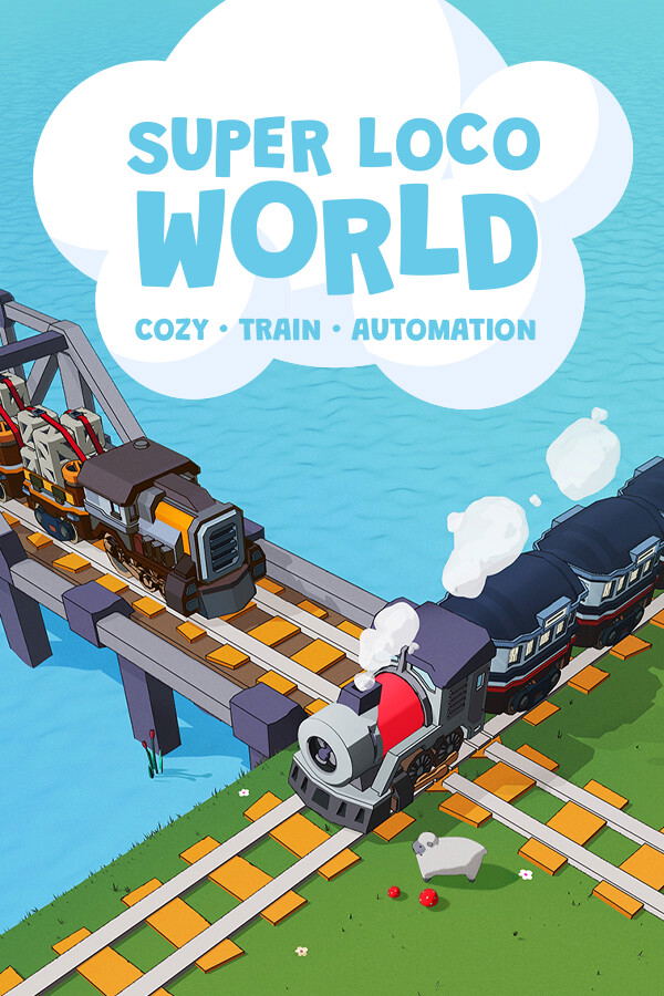 Super Loco World - Cozy Train Automation STEAM digital for Windows