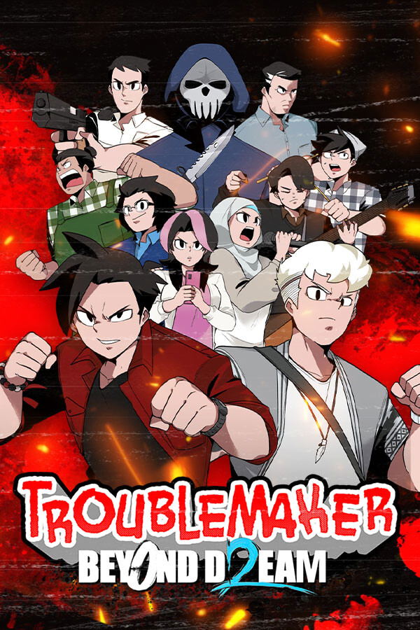 Troublemaker 2: Beyond Dream STEAM digital for Windows