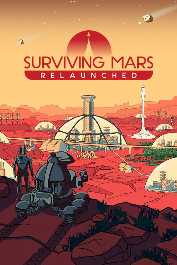 Surviving Mars: Relaunched STEAM digital for Windows