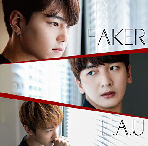 Faker (L.A.U)