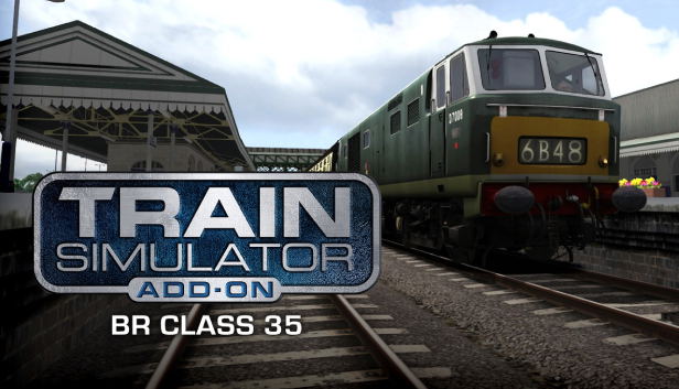 Train Simulator - BR Class 35 Loco Add-On (DLC) DLC STEAM digital pour ...