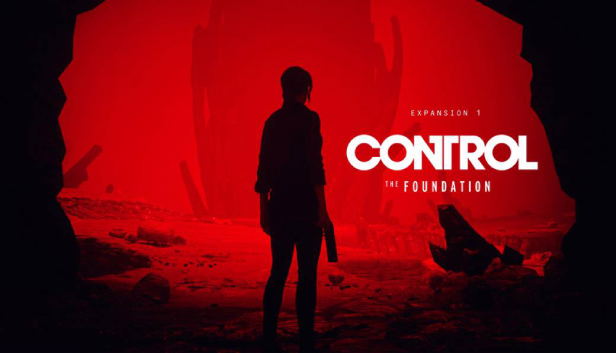 Control: The Foundation Expansion 1 (DLC) DLC Epic Store®️ digital for ...