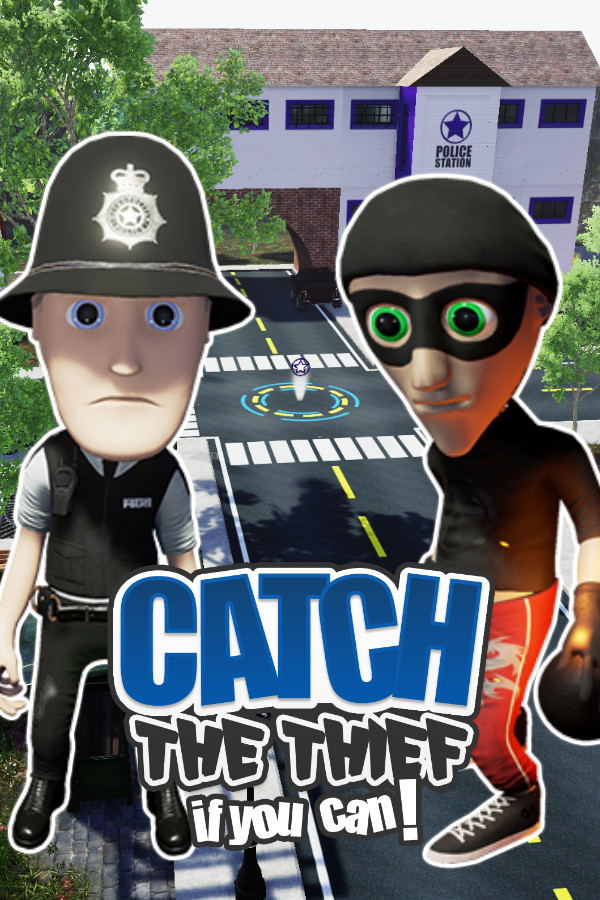 Catch the Thief, If you can! STEAM digital 適用於 Windows